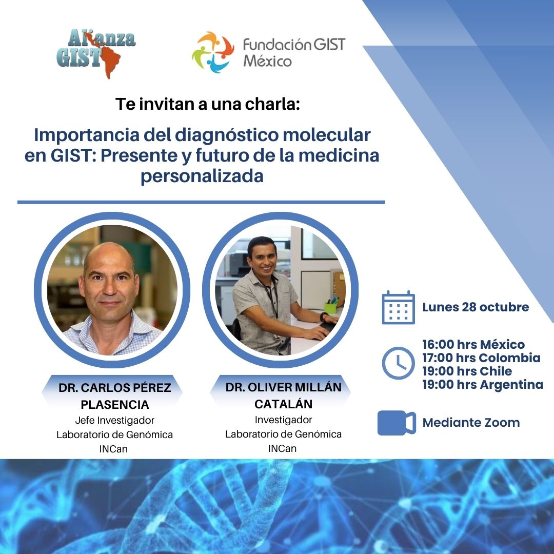 Webinar: “Importancia del diagnóstico molecular en GIST: Presente y futuro de la medicina ...